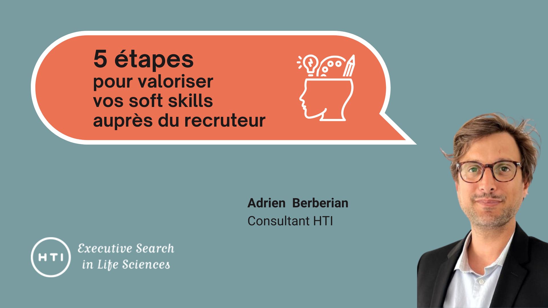 Comment valoriser vos soft skills pour réussir vos entretiens ? - Healthcare & Technology ...